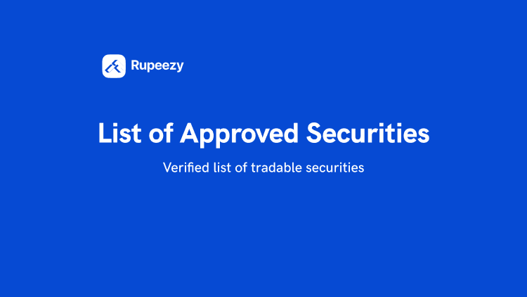 Approved List of Securities - NSE, BSE | Rupeezy