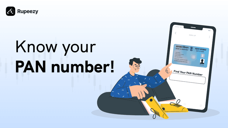 Know Your PAN Number by Name, DOB and Aadhaar Card | Rupeezy