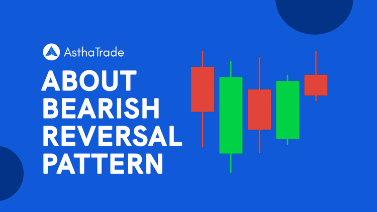 Bearish Reversal Pattern - Identify, Trading, Pros, Cons | Rupeezy