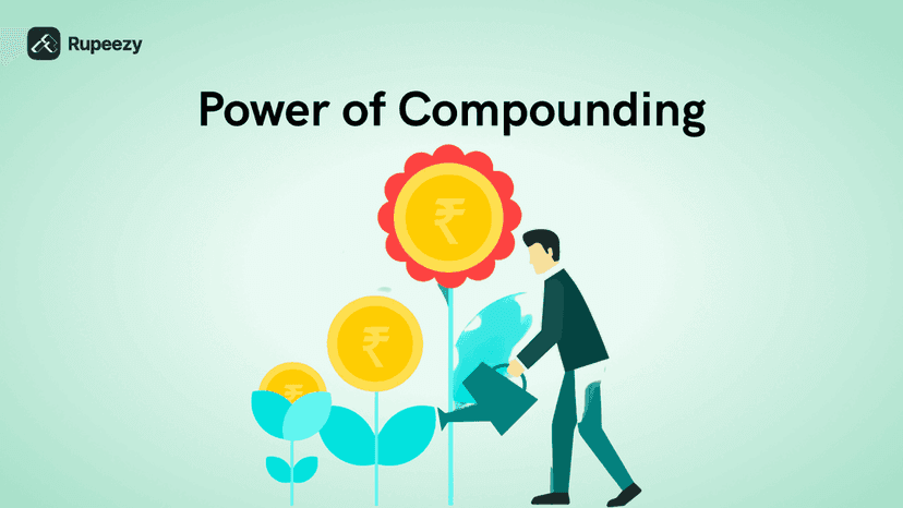 Power of Compounding | Rupeezy