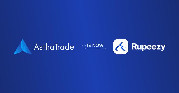 Rupeezy (AsthaTrade) Mobile & Desktop Software Trading Terminal | Rupeezy