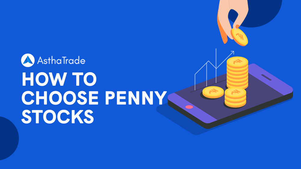How To Choose Penny Stocks - An Expert Guidance In 2023 | Rupeezy