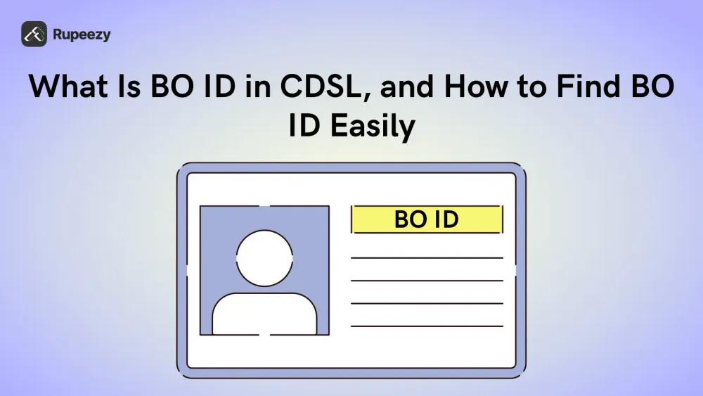 What Is BO ID in CDSL and How to Find BO ID Easily | Rupeezy