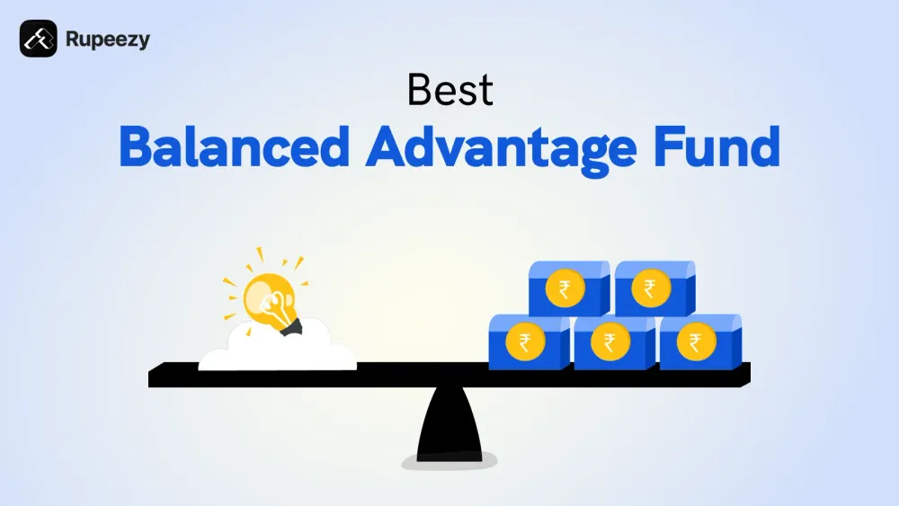 Best Balanced Advantage Funds in India 2026 | Rupeezy