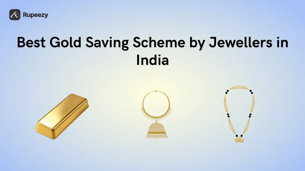 Best Gold Saving Scheme by Jewellers in India | Rupeezy