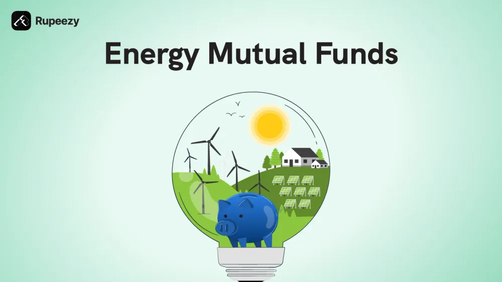 Best Energy Mutual Funds in India 2025 | Rupeezy