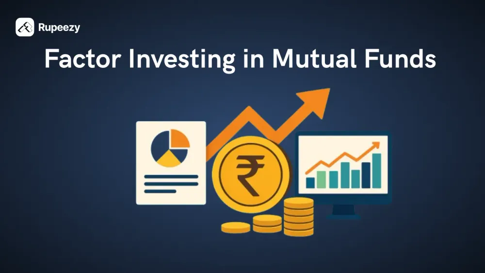 Factor Investing in Mutual Funds: Meaning, Strategy & Benefits | Rupeezy