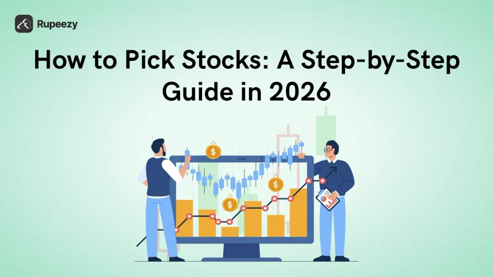How to Pick Stocks in 2026: Step-by-Step Guide for Beginners | Rupeezy
