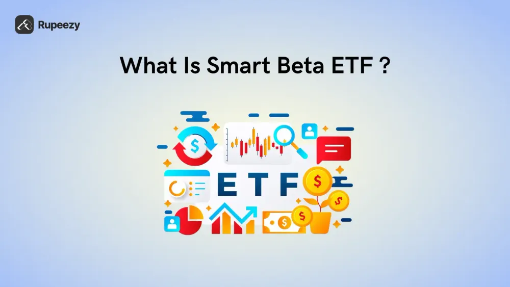What Is a Smart Beta ETF? | Rupeezy