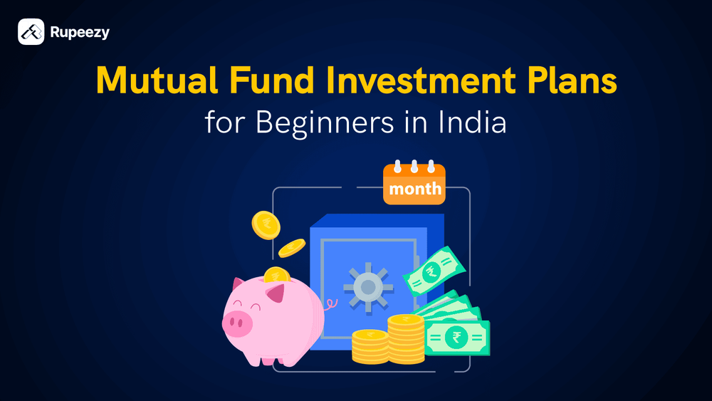 Mutual Funds Investment Plans for Beginners in India 2026 | Rupeezy