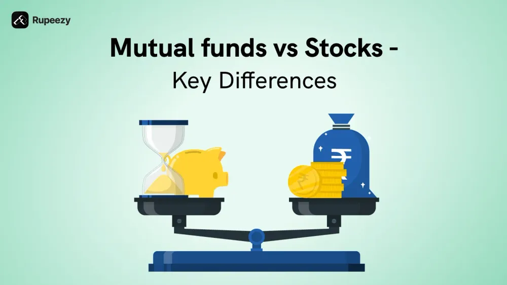 Mutual Funds vs Stocks: Which Investment Option is Better? | Rupeezy