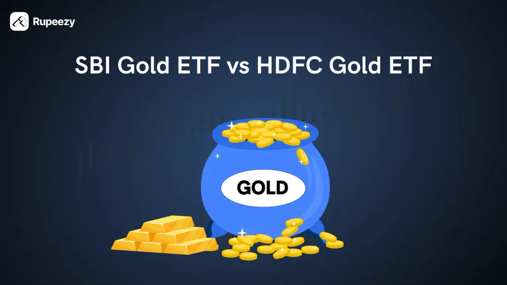 SBI Gold ETF vs HDFC Gold ETF: Where Should You Invest | Rupeezy