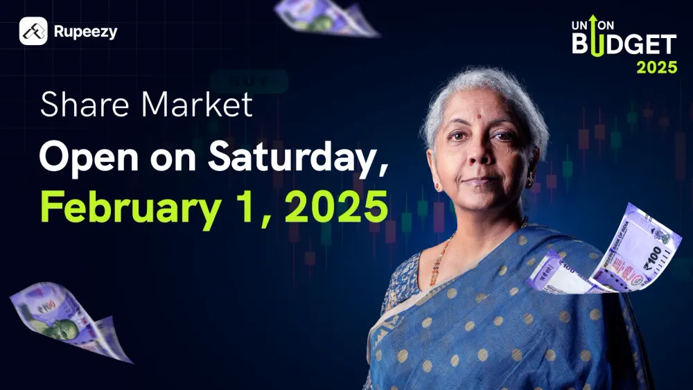 Share Markets to Remain Open Tomorrow on Saturday, Feb 1 | Rupeezy