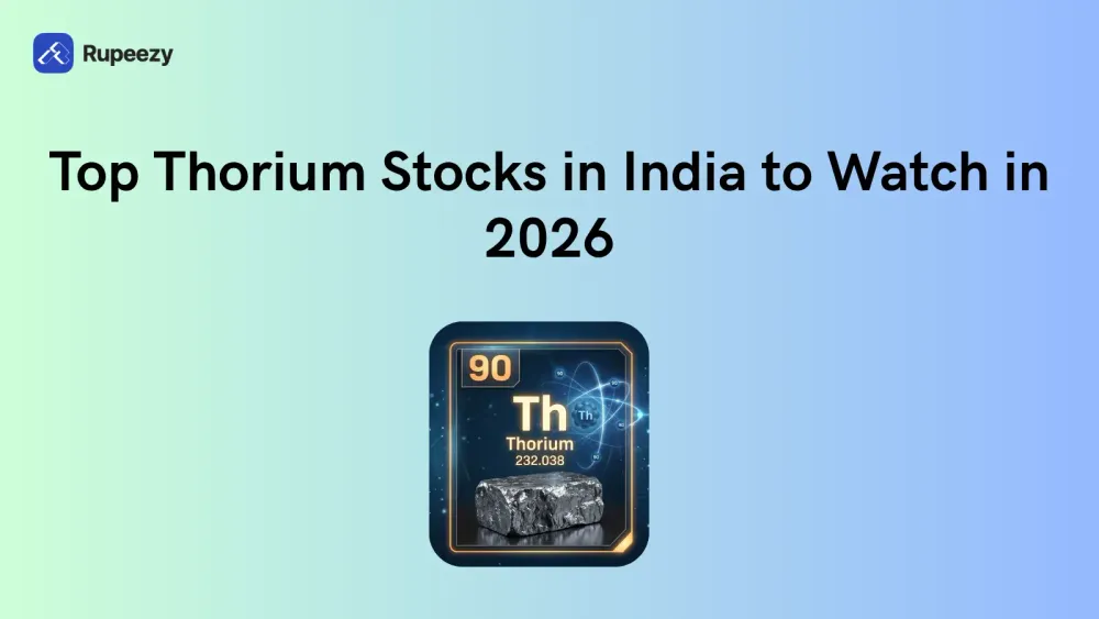 Top Thorium Stocks in India to Watch in 2026 | Rupeezy