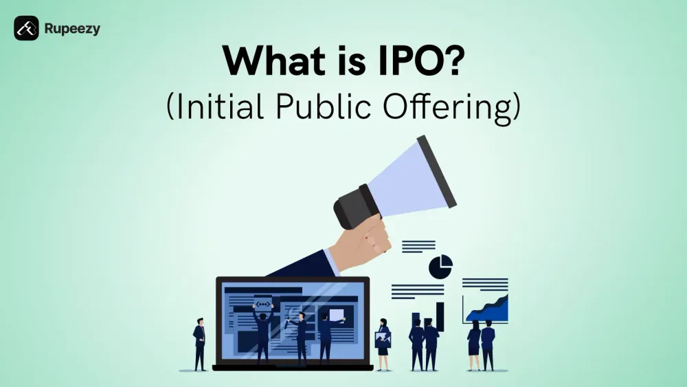 What Is IPO in Stock Market – Full Form, Meaning, Process | Rupeezy