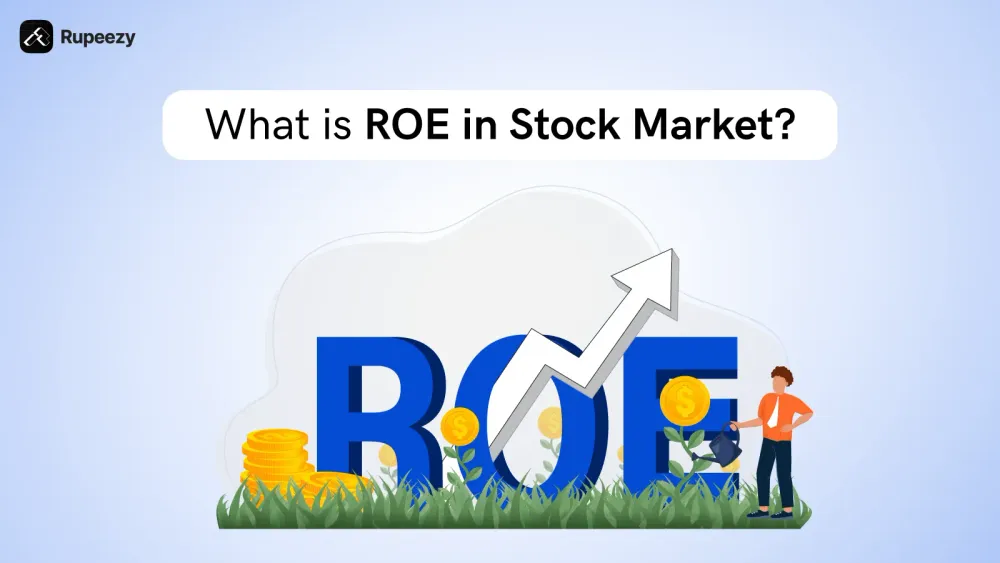 What is ROE in Stock Market – Meaning, Formula, Calculation | Rupeezy