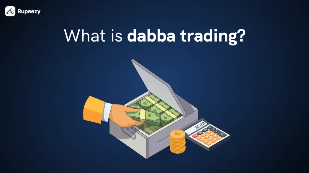 What Is Dabba Trading: How It Works And Why to Avoid It | Rupeezy