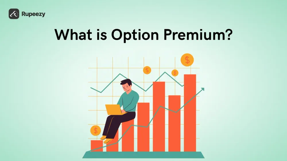 What is Option Premium? | Rupeezy