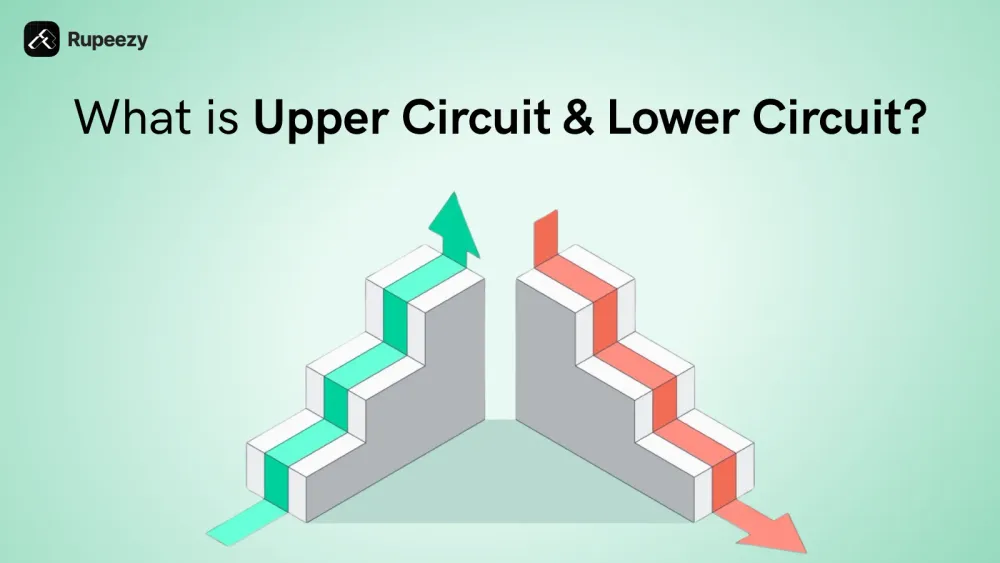 What is Upper circuit and Lower Circuit in stock market? | Rupeezy