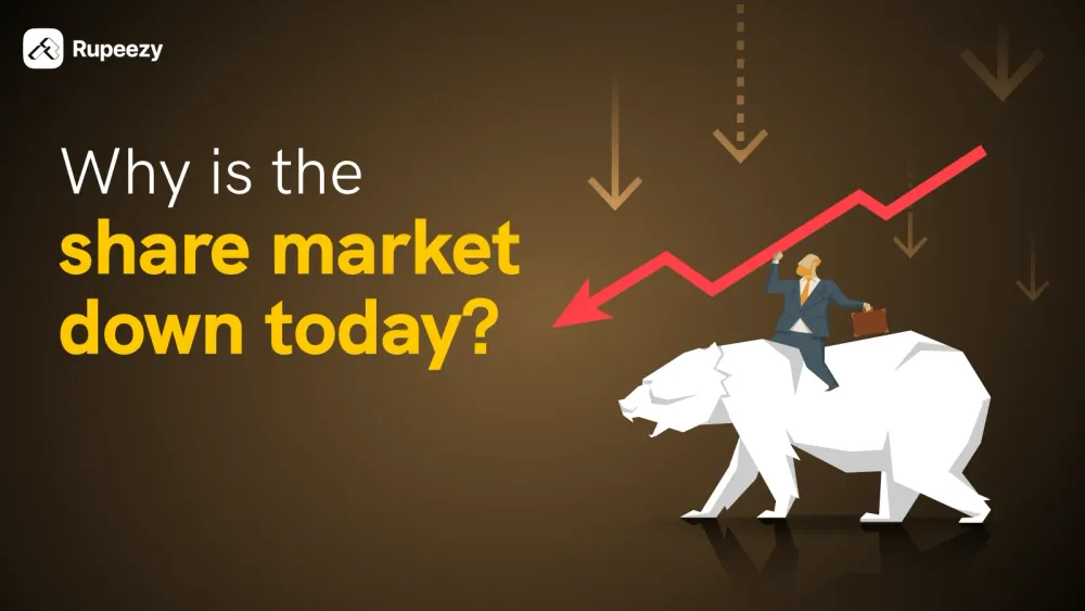 Why Is the Share Market Down Today – 6 Key Reasons | Rupeezy