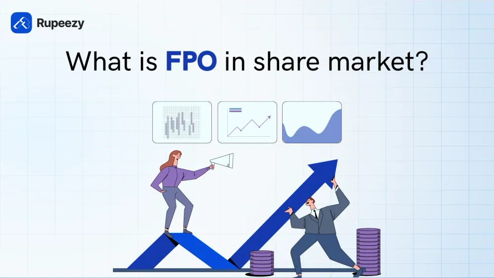 What is FPO in Share Market and How It Differs from an IPO? | Rupeezy